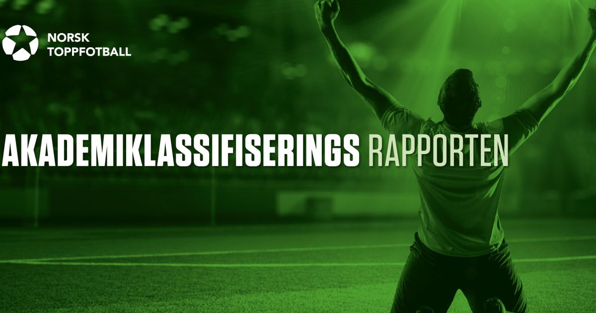 Akademiklassifiserings-rapporten 2022 / SOGNDAL FOTBALL
